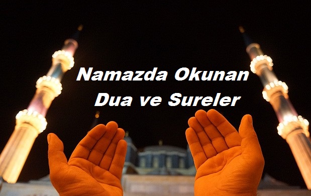 Namazda Okunan Dualar ve Kısa Sureler – Namaz NİYAZ